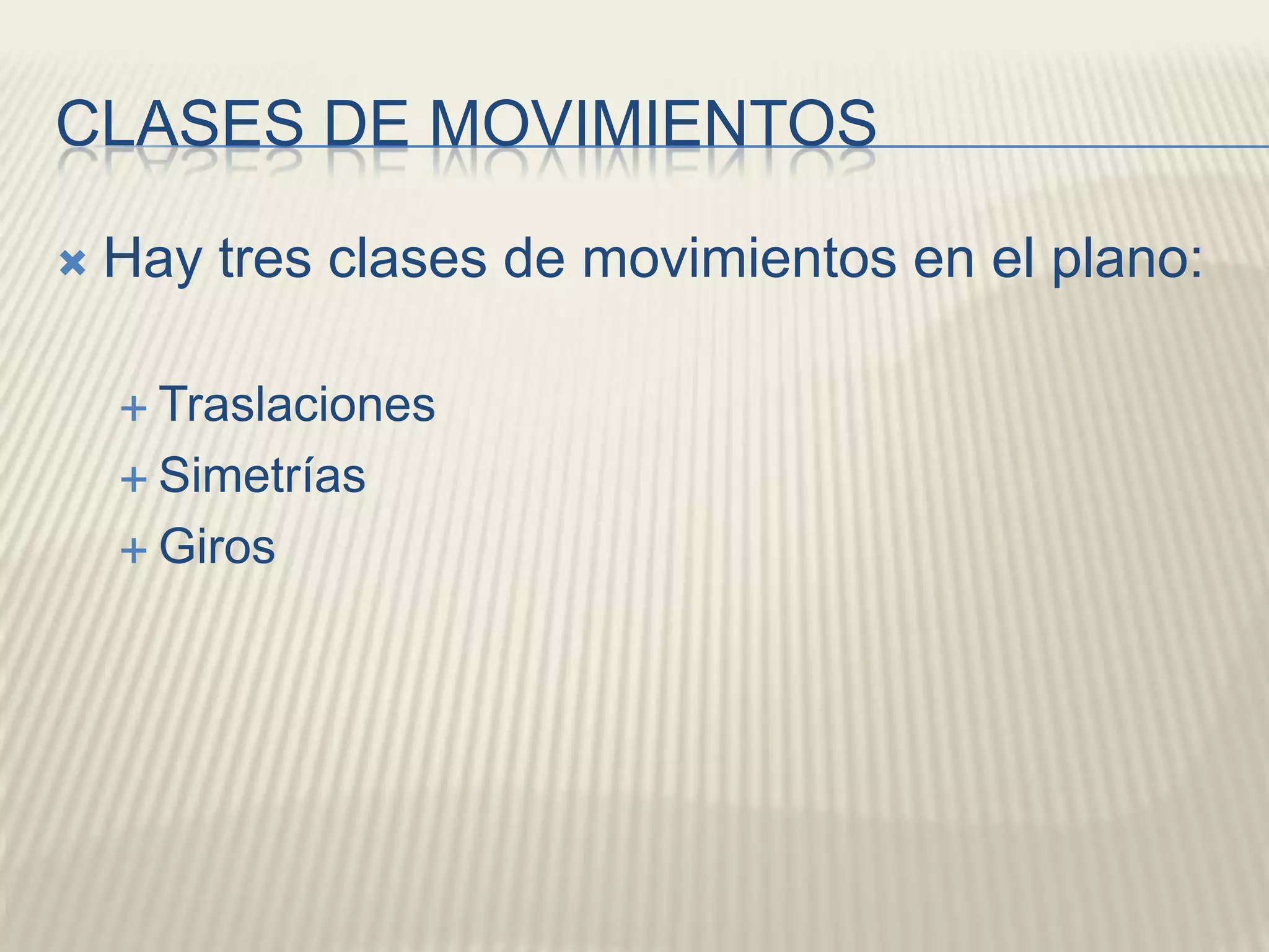 GUÍA 1 Movimientos en el Plano | PPTX