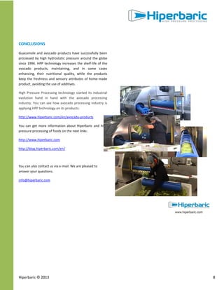 Pascalisation of Guacamole and avocado products (whitepaper, Hiperbaric ...