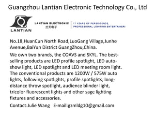 Guangzhou lantian-stage light studio light factory-julie wang | PPTX ...