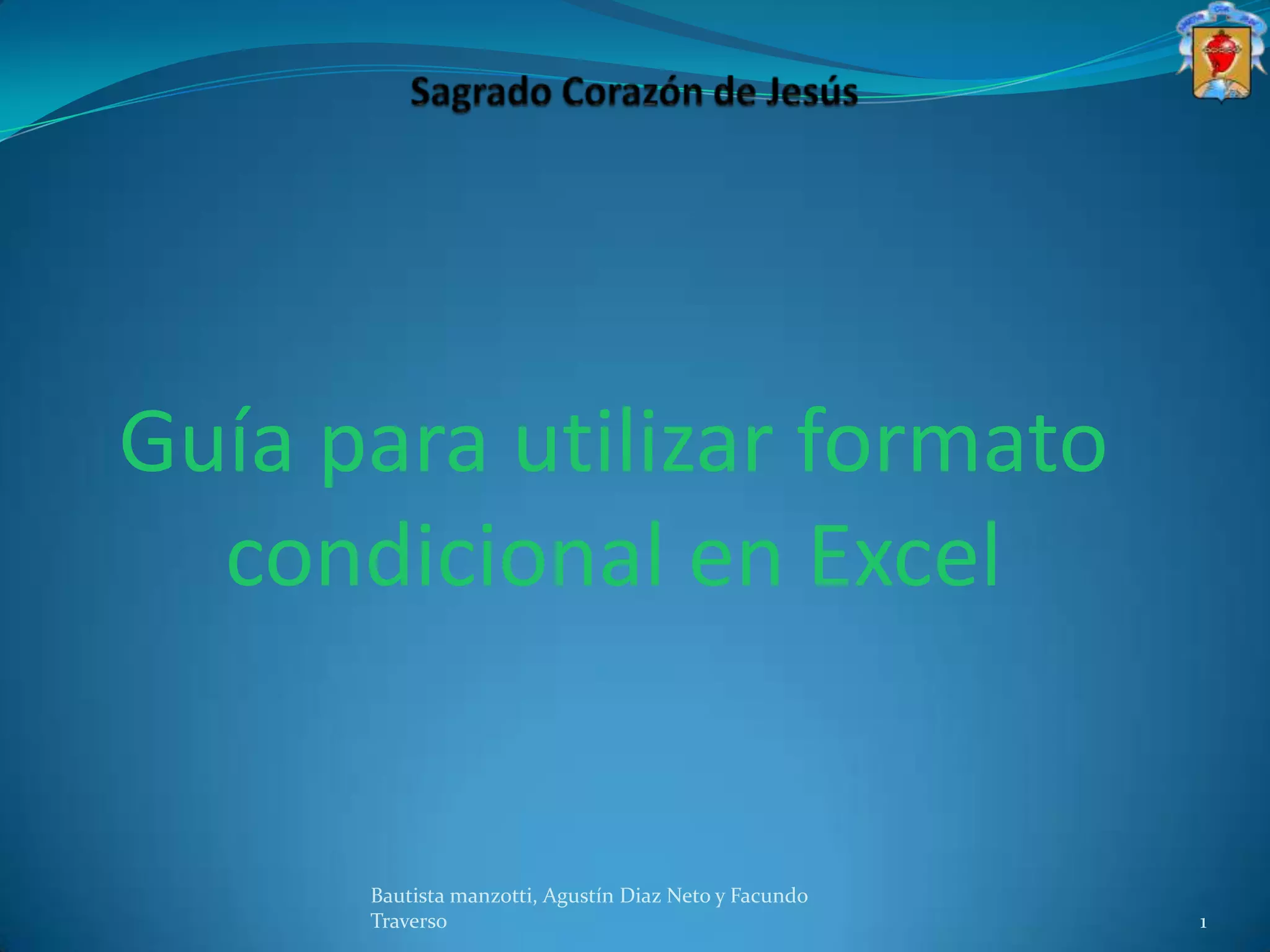 Guía Para Utilizar Formato Condicional En Excel Ppt