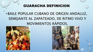 GUARACHA, ....pptx