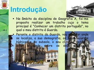 Distrito da Guarda | PPTX