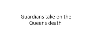 GUARDIAN - QUEEN.pptx