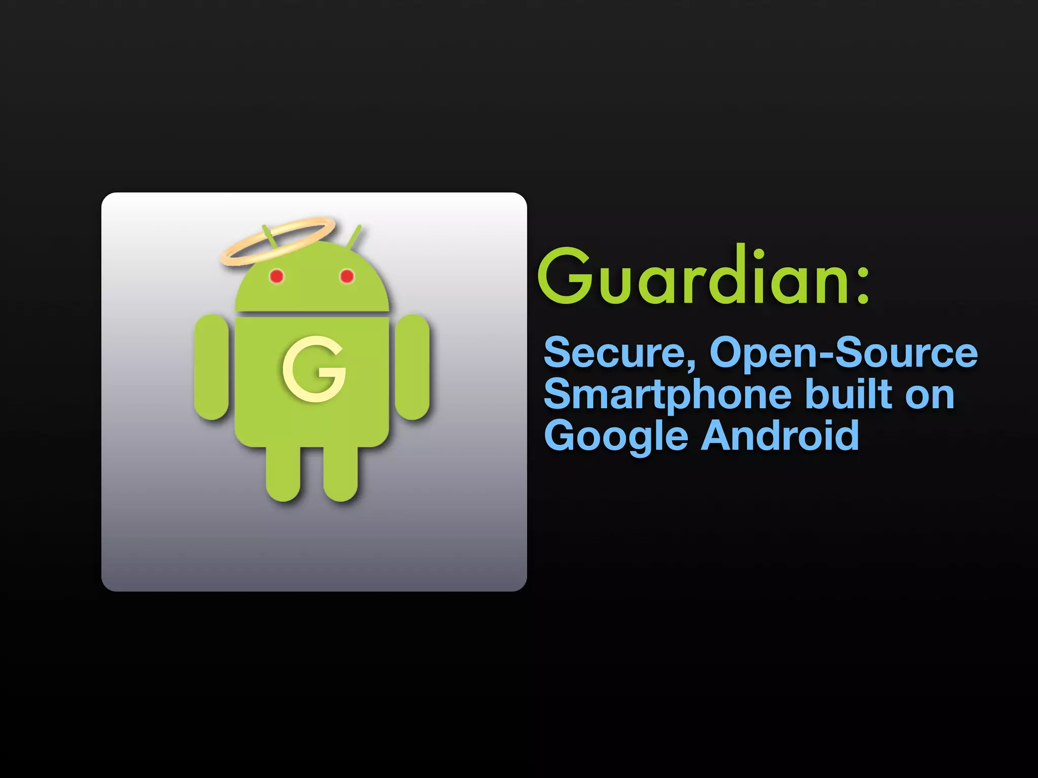 The Guardian Project | PDF
