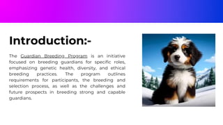 Overview and Analysis of the Guardian Breeding Program | PDF