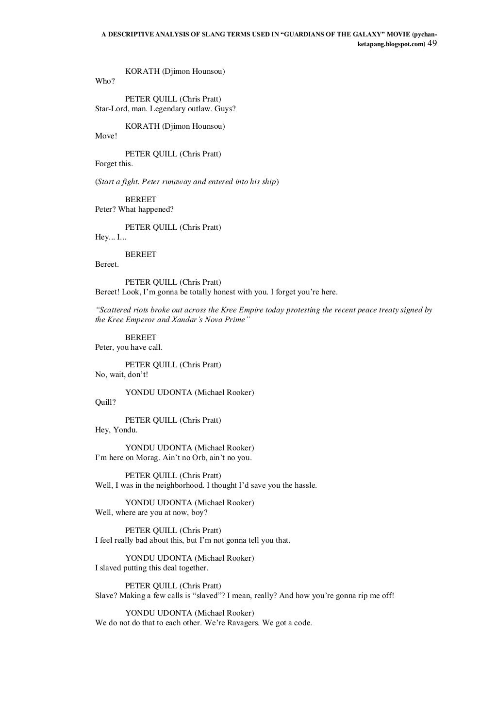 Guardians of the galaxy movie transcript / Movie Script of Guardians