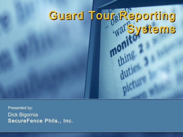 Guard tour reporting systems | PPT