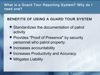 Guard tour reporting systems | PPT