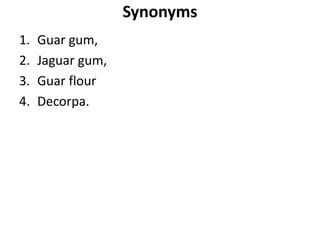 GUAR GUM - Jaguar gum | PPTX