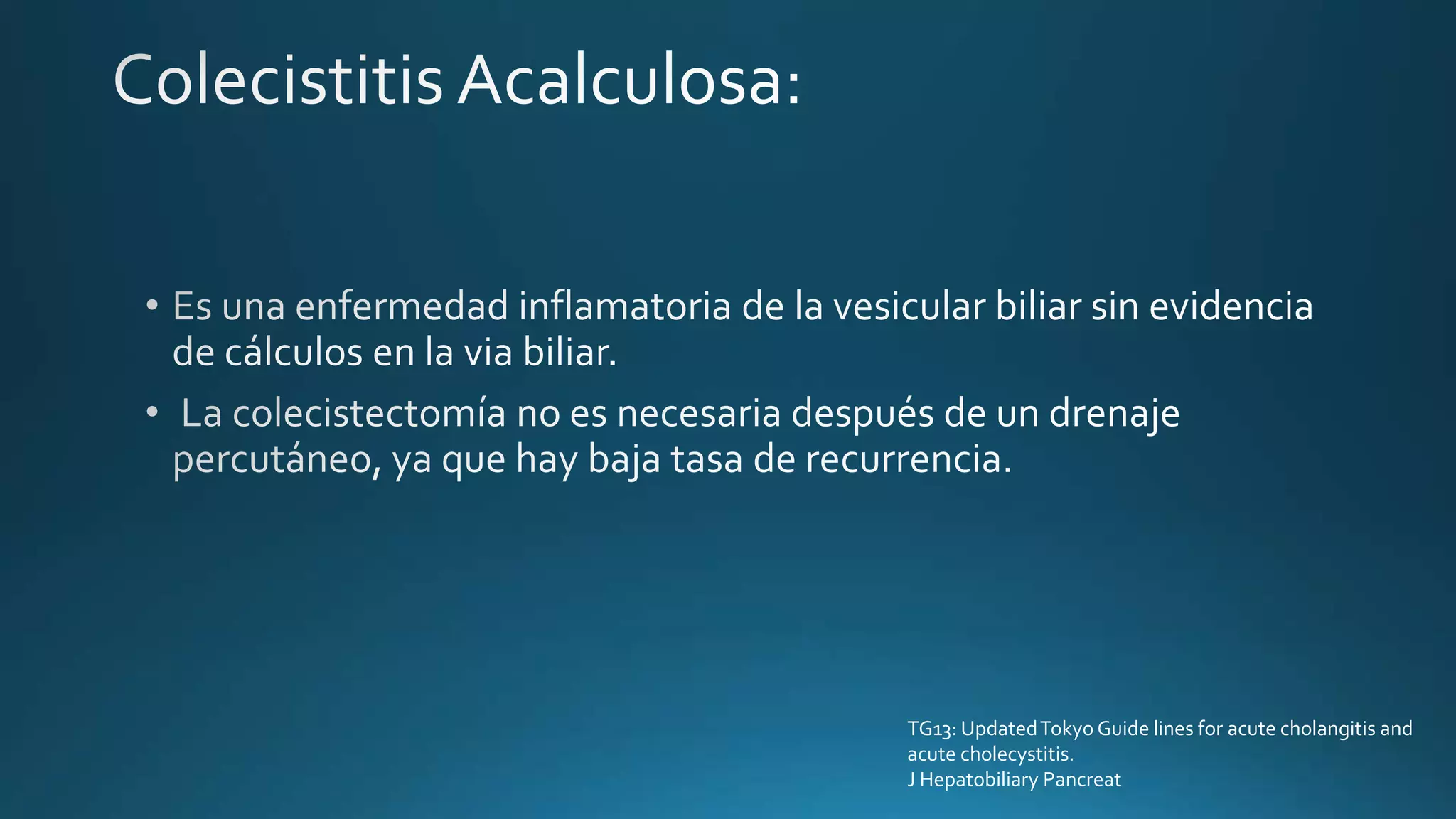 Guías de tokio para colecistitis y colangitis | PPTX | Digestive ...