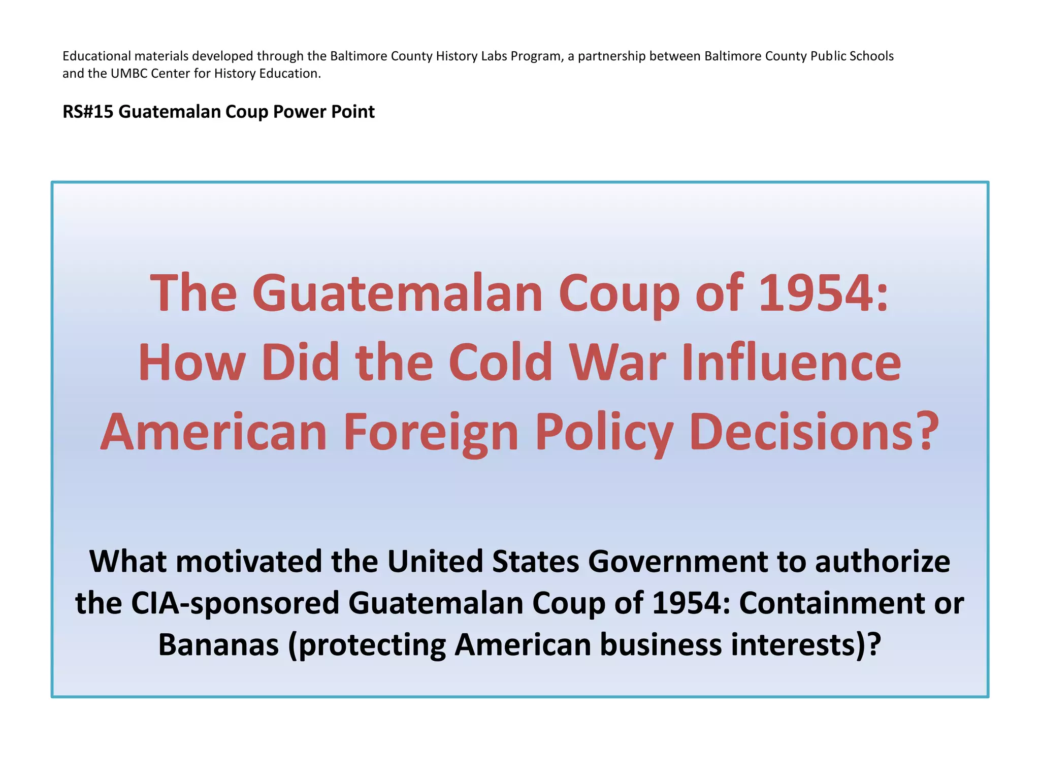 Guatemalan Coup 1954 | PPTX