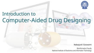 Introduction to computer-aided drug designing | PPTX