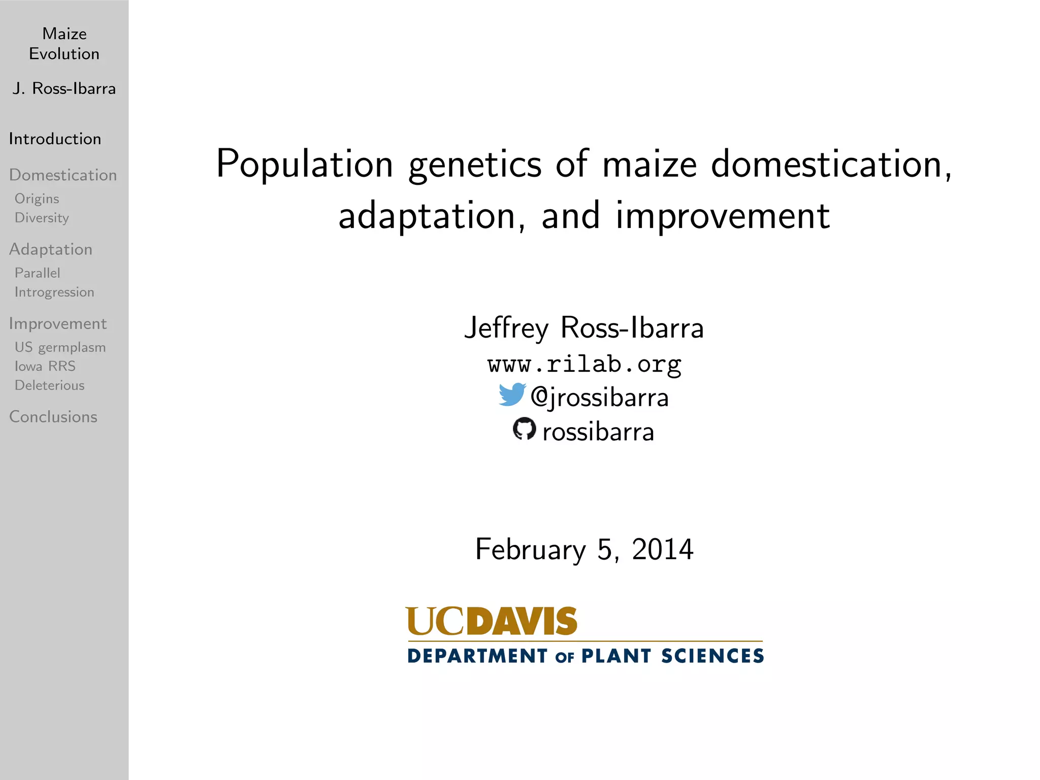 Population Genetics Of Maize Domestication Adaptation And Improvement