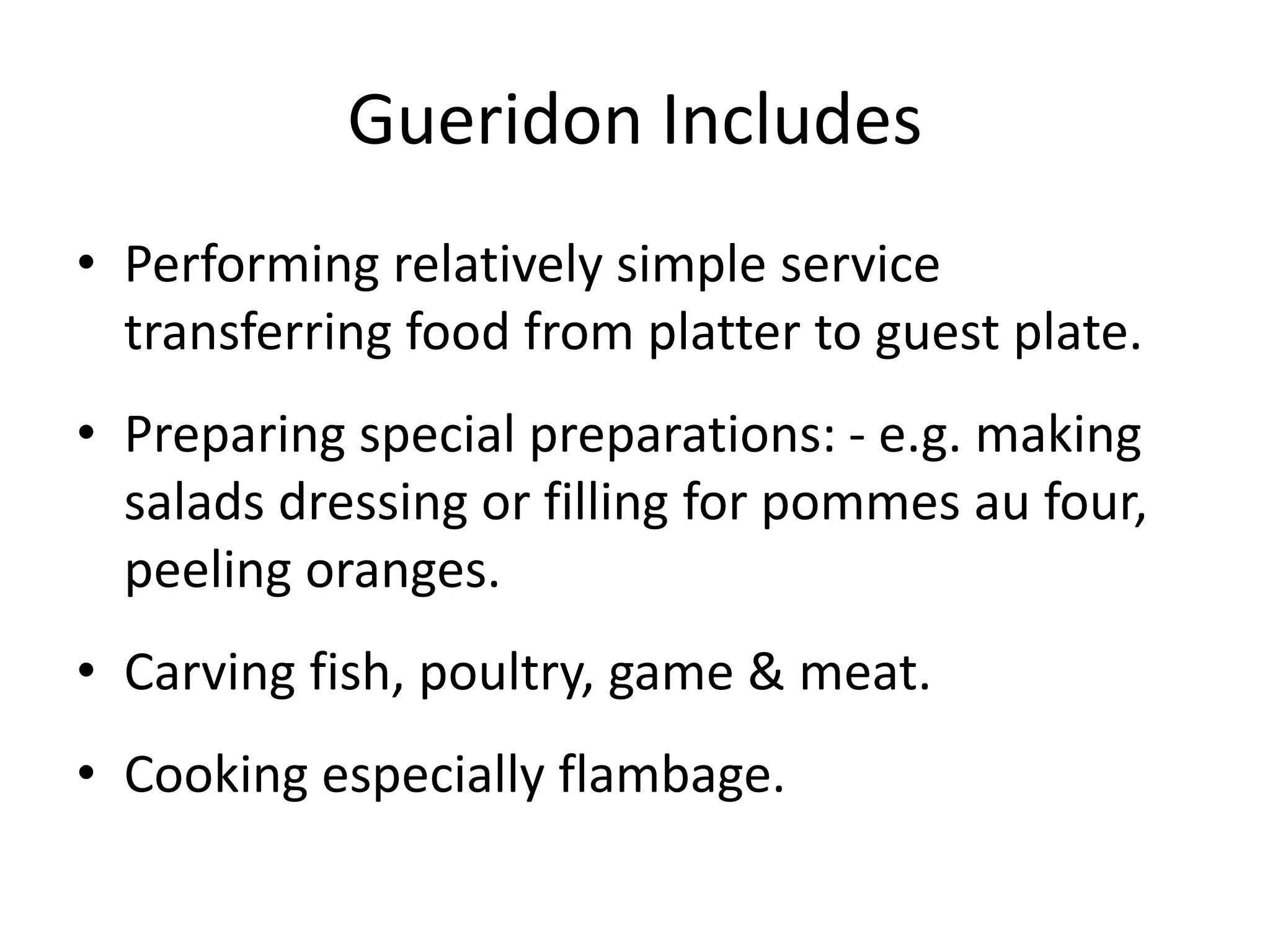 Gueridon Service.ppt- a specialized service | PPT