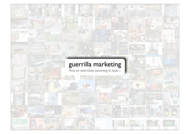 Guerrilla Marketing: from 100 outstanding examples to my personal top 3 ...