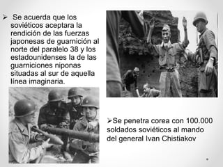 Guerra de corea 1950-1953 | PPTX