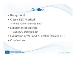 Evaluation of AERMOD and Wind Tunnel Derived Equivalent Building Dimensions | PPT