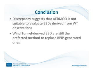 Evaluation of AERMOD and Wind Tunnel Derived Equivalent Building Dimensions | PPT