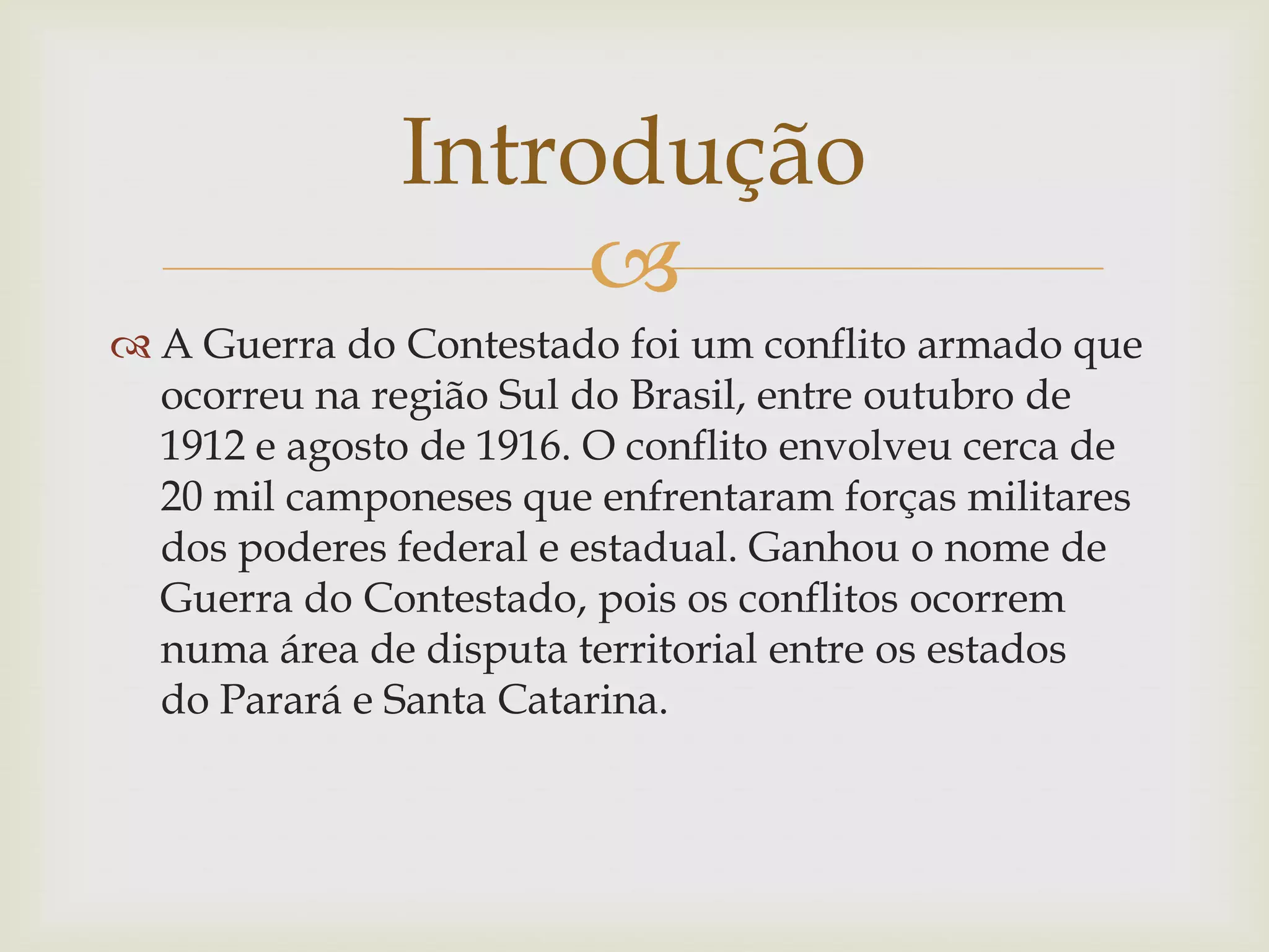 Guerra do contestado | PPTX
