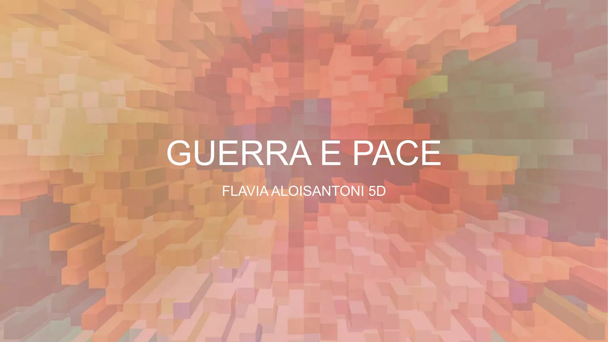 Guerra e pace | PPTX