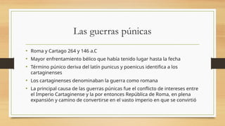 Las tres guerras púnicas presentación de clase | PPTX