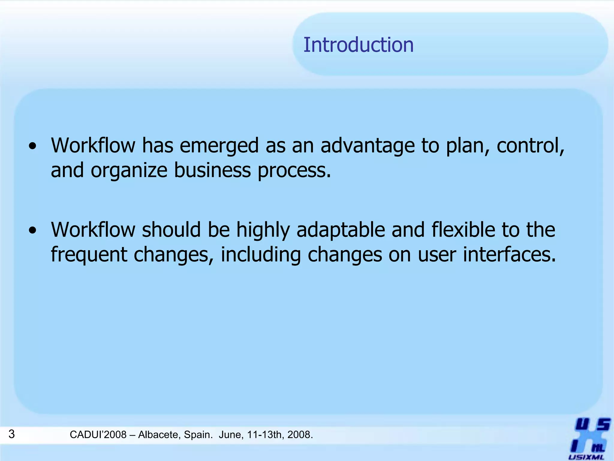 Model-Driven Engineering of Workflow User Interfaces | PPT