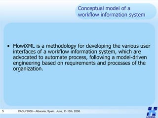 Model-Driven Engineering of Workflow User Interfaces | PPT