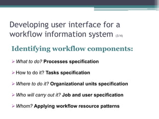 Workflow User Interfaces Patterns | PPT