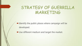 Guerrilla marketing | PPT