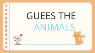 guess-the-animals_education for early english learner | PPT