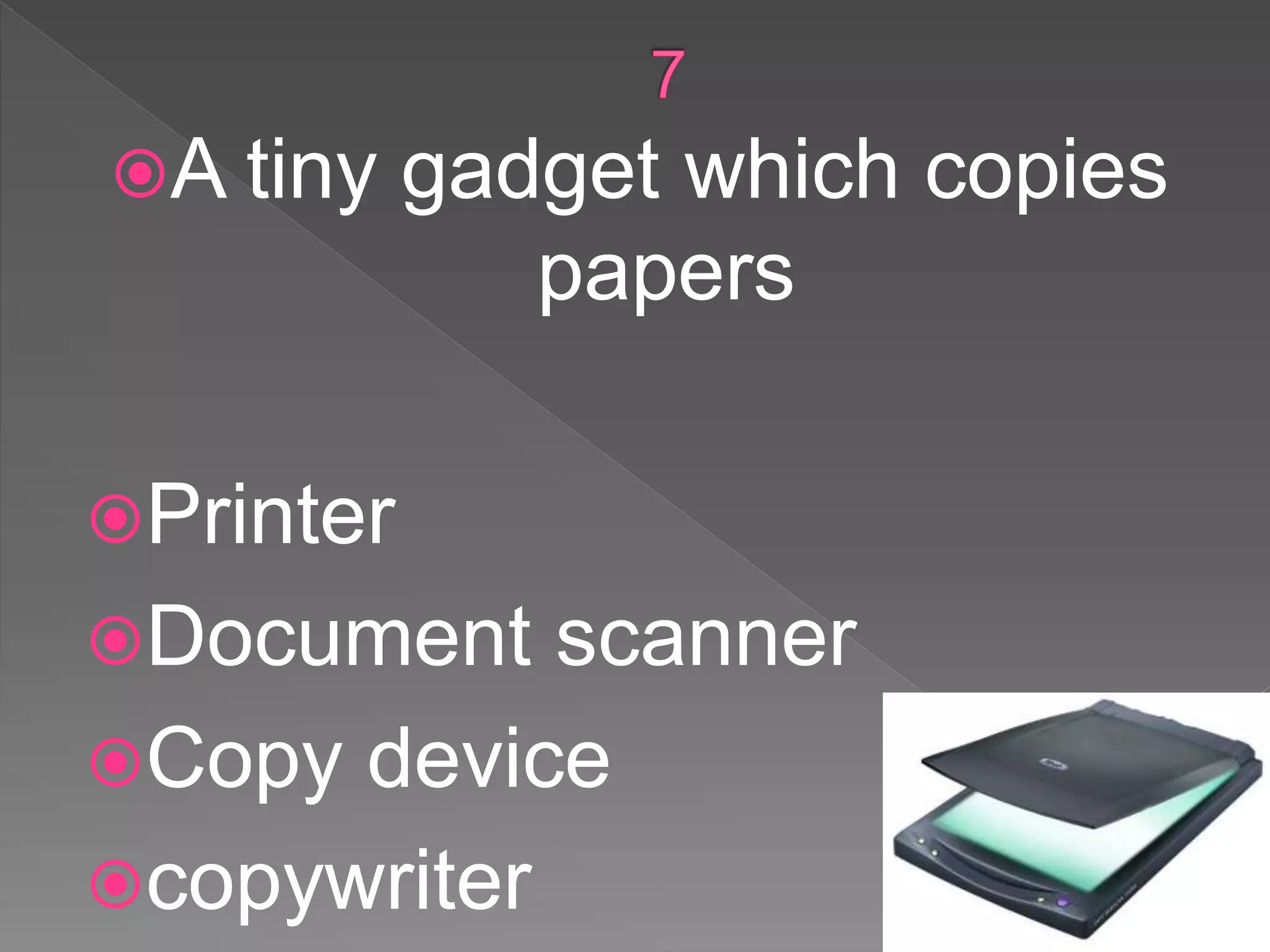 guess-the-gadget-riddlesppt-picture-description-exercises_50667.pptx