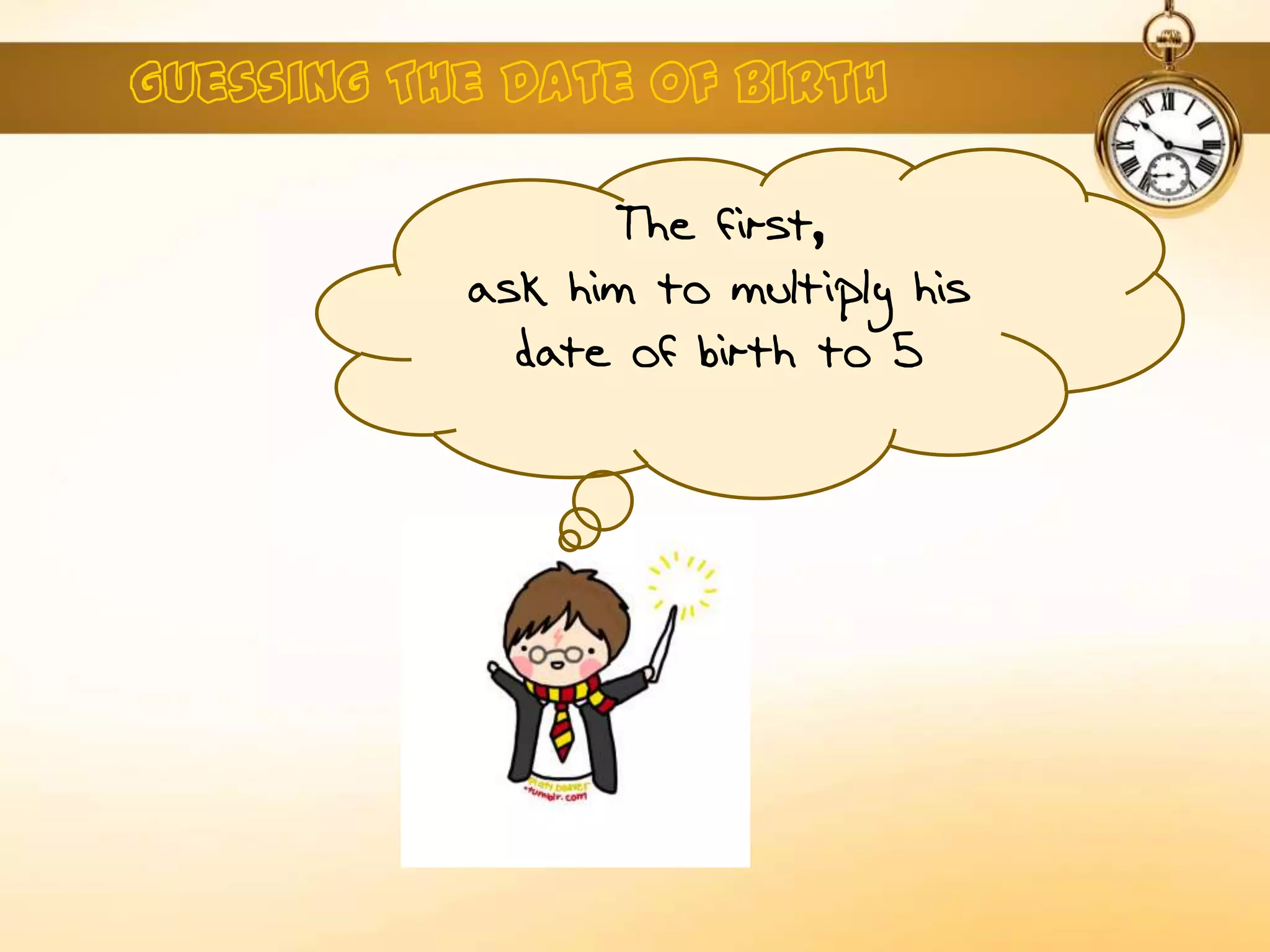 Guessing the date of birth | PPTX