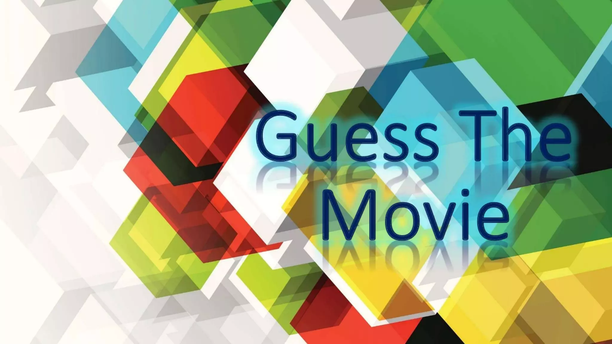 Guess the Movie | PPTX