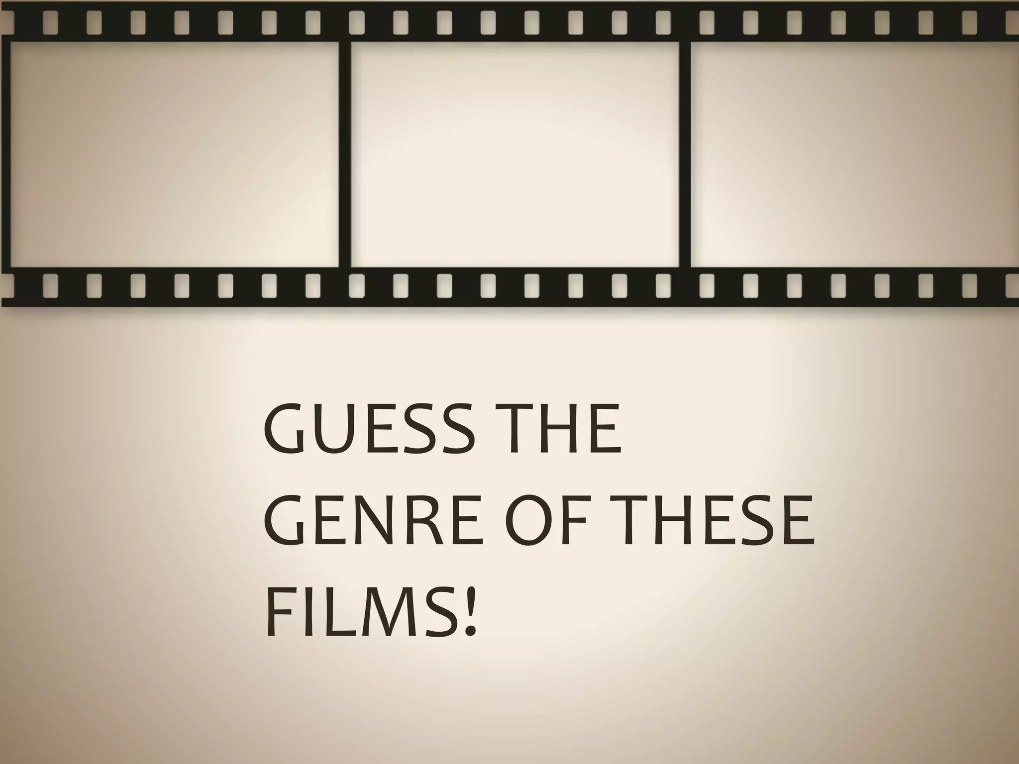 Guess The Film Genre | PPTX
