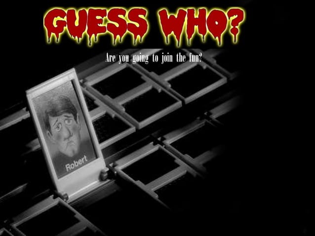 Guess Who? Powerpoint | PPT