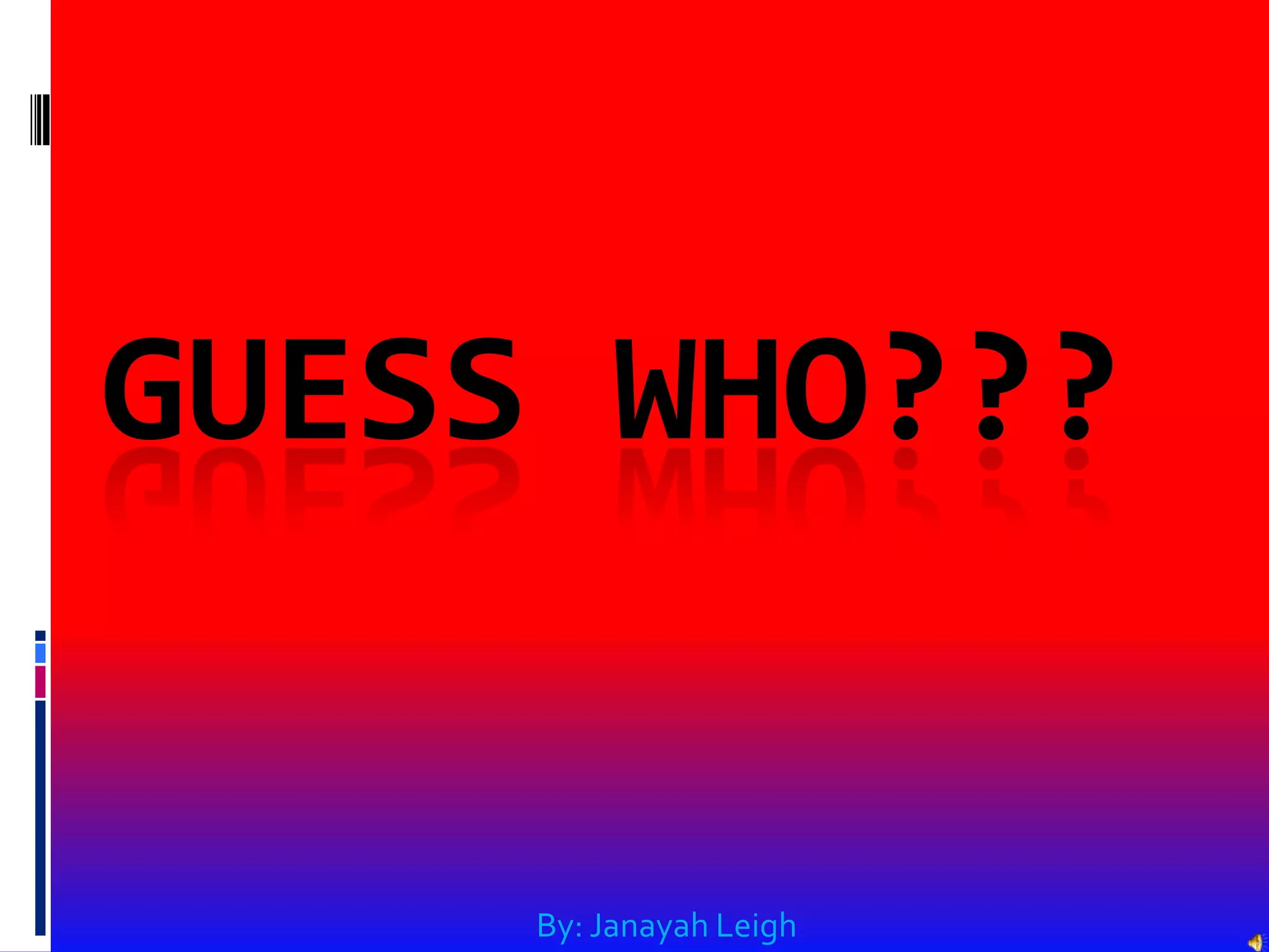 Guess who | PPT