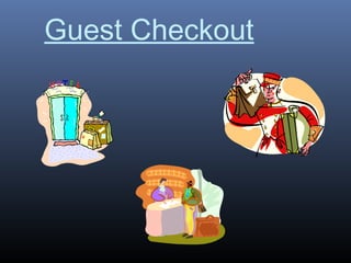 Guest checkout | PPT
