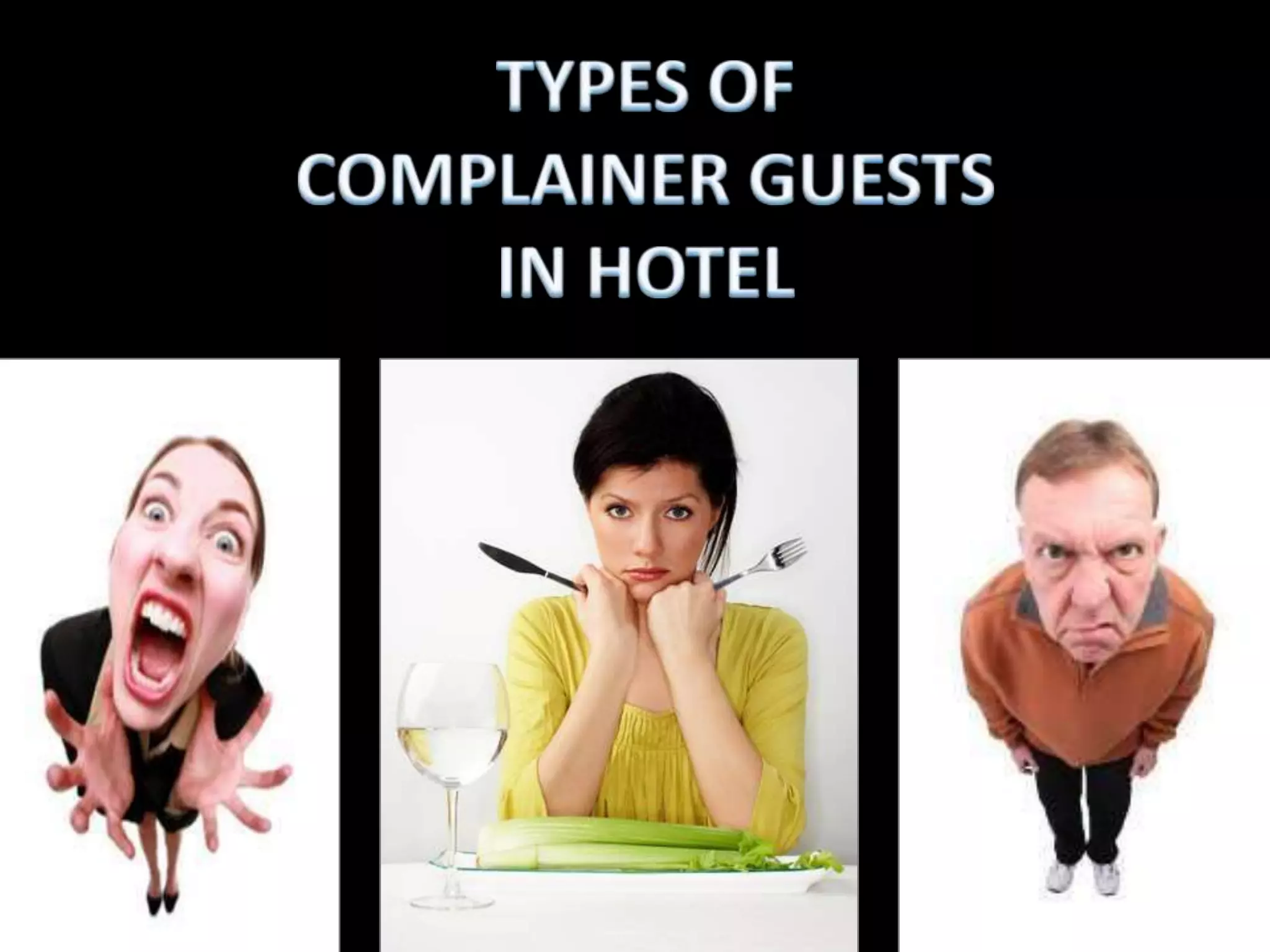 guest complaint-converted.pptx | Hotels and Motels | Travel Type