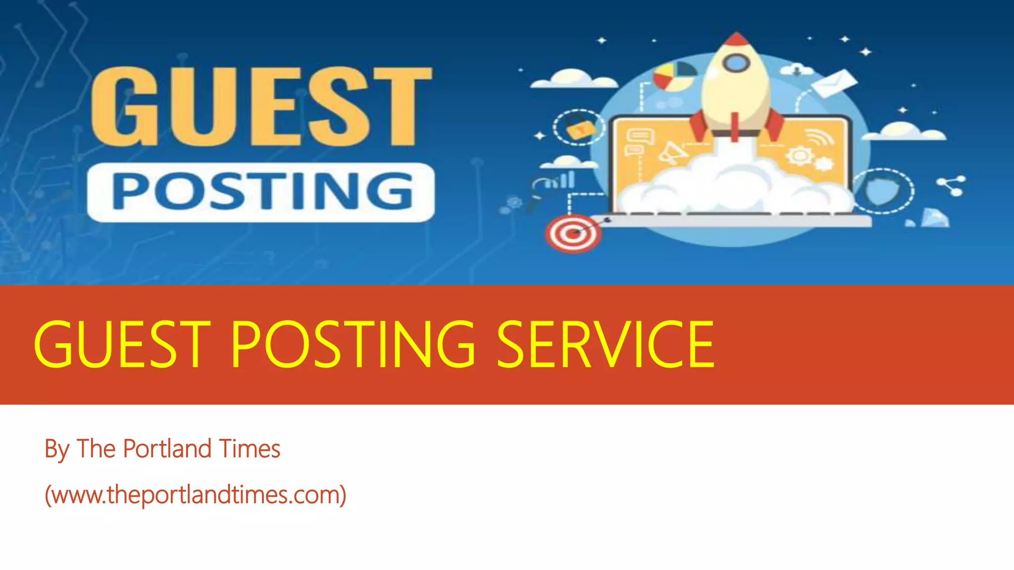 Guest Posting Service PPT | PPTX