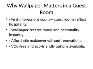 Guest Room Wallpaper Ideas | PPTX