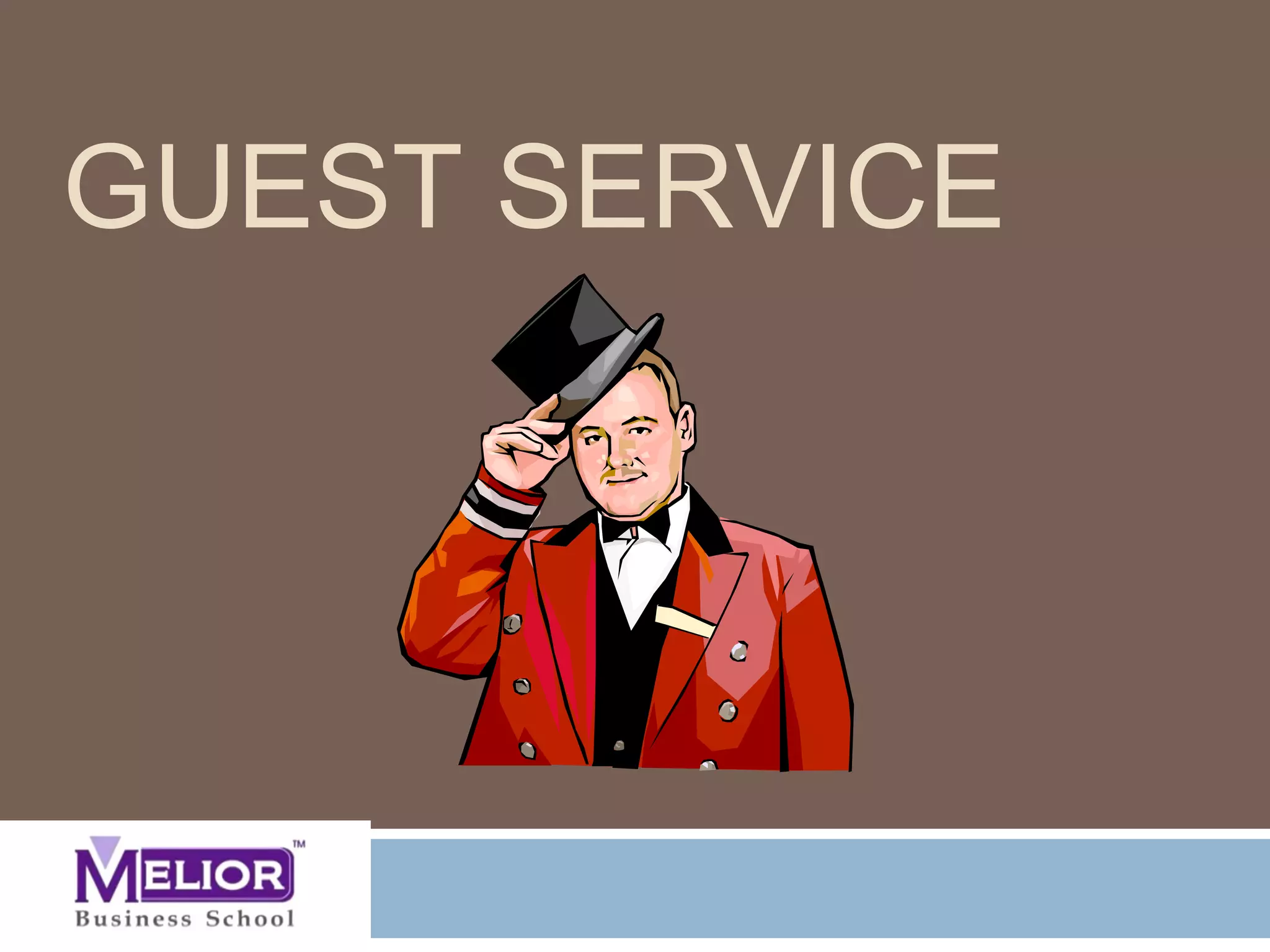Guest service | PPT | Hotels and Motels | Travel Type