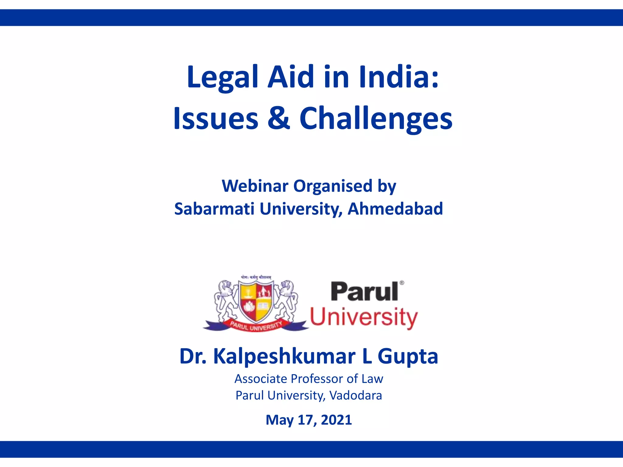 Legal Aid in India: Issues & Challenges | PPT
