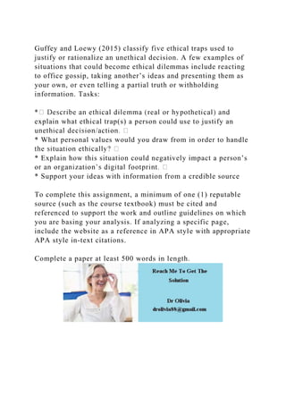 Guffey and Loewy (2015) classify five ethical traps used to justify .docx