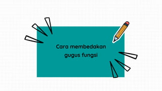 GUGUS FUNGSI GUGUS FUNGSI GUGUS FUNGSI GUGUS FUNGSI GUGUS FUNGSI | PPTX