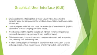 Graphical User Interface | PPTX