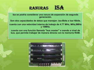 RANURAS DE EXPANSION "TARJETA MADRE" | PPTX