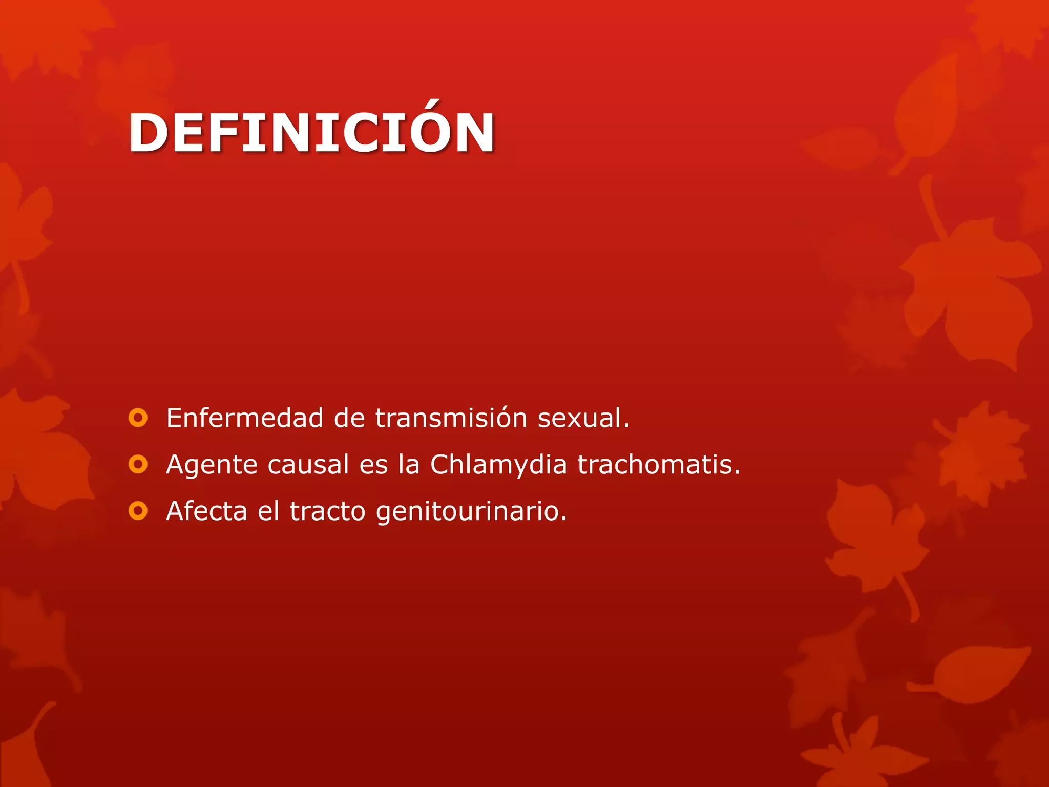 Guia clinica de infeccion genitourinaria por clamidia tracomatis | PPTX