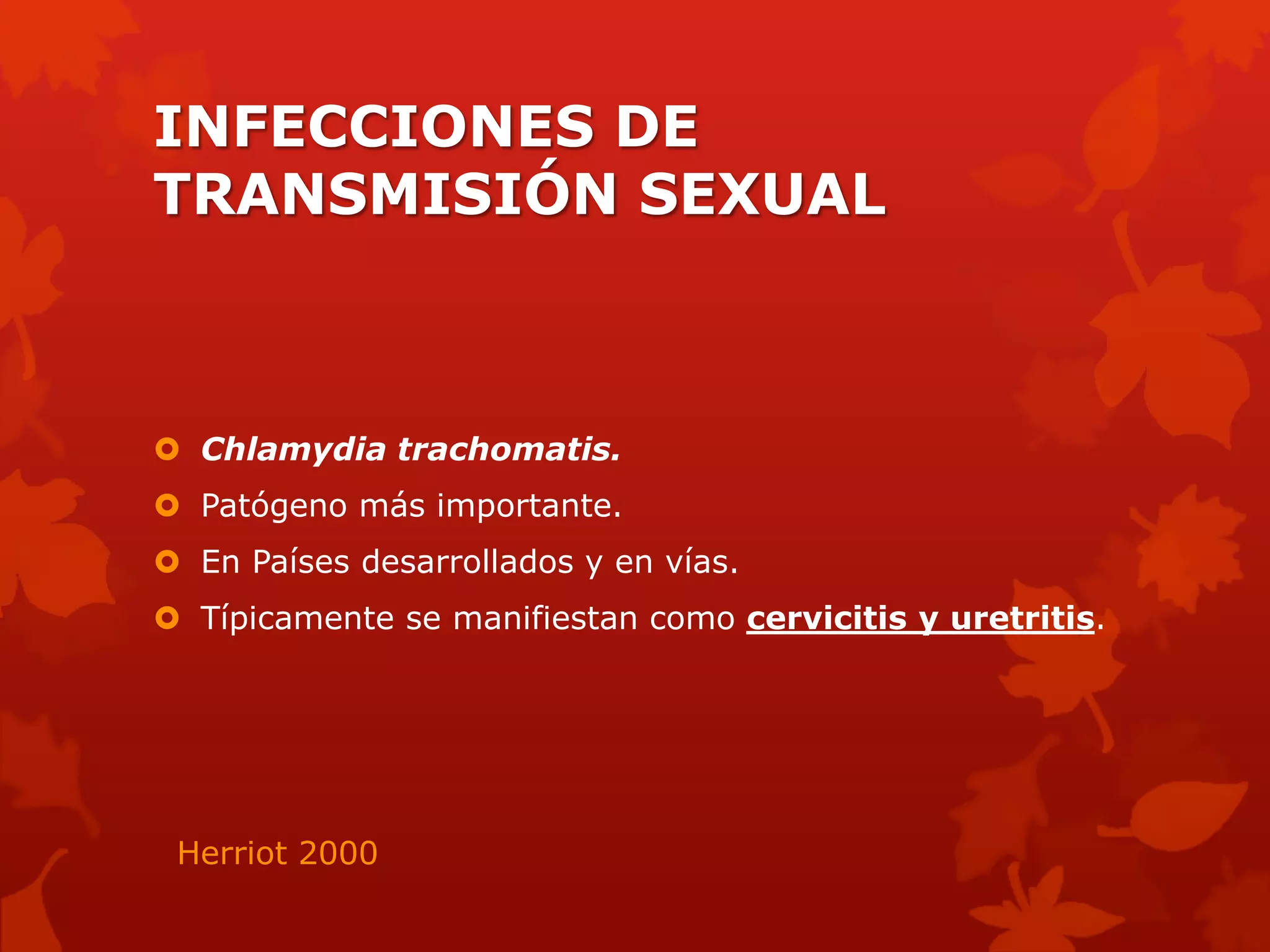 Guia clinica de infeccion genitourinaria por clamidia tracomatis | PPTX