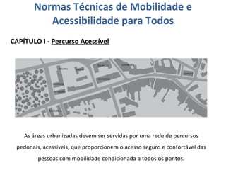 Guia de acessibilidade e mobilidade para todos | PPT
