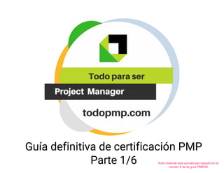GUIA DE CERTIFICACION PMP.pdf